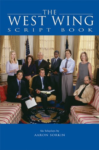 The West Wing Script Book (Newmarket Shooting Script): Sorkin, Aaron ...