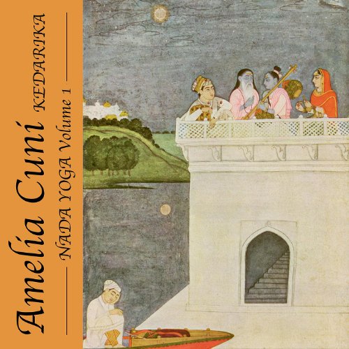 Amazon.com: Kedarika - Nada Yoga (Volume 1) : Amelia Cuni and Werner ...