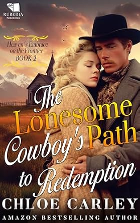 Amazon.com: The Lonesome Cowboy's Path to Redemption: A Christian ...