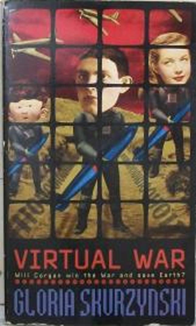 Virtual War: Skurzynski, Gloria: 9780689824258: Amazon.com: Books