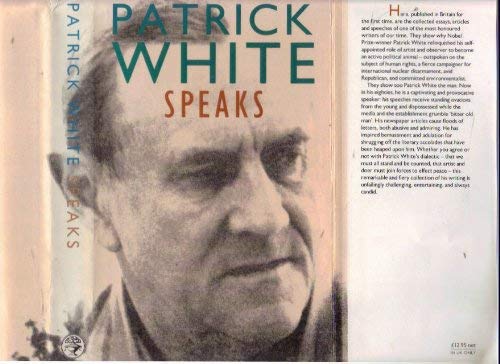 Patrick White Speaks: Amazon.co.uk: White, Patrick: 9780224027885: Books