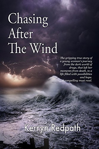 Amazon.com: Chasing After the Wind eBook : Redpath, Kerryn: Kindle Store