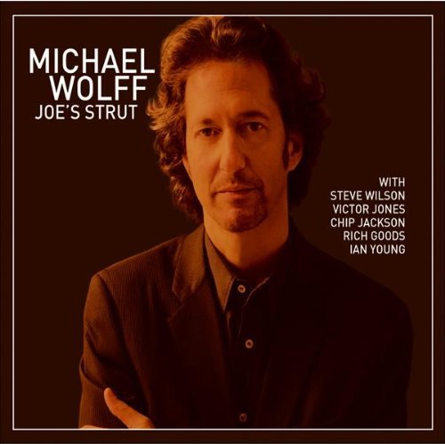 Joe's Strut: Wolff Michael: 0880971001622: Amazon.com: Books
