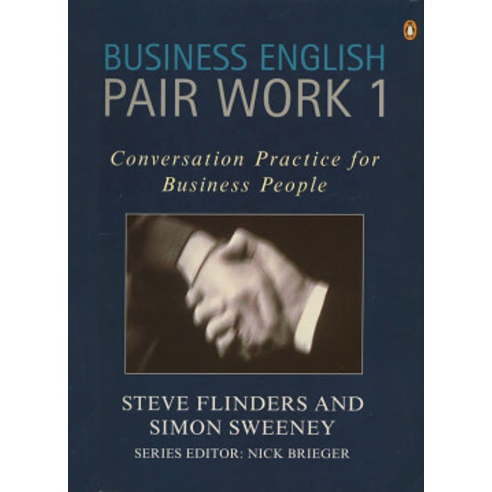 Business English Pair Work 1: Flinders, Steve, Sweeney, Simon ...