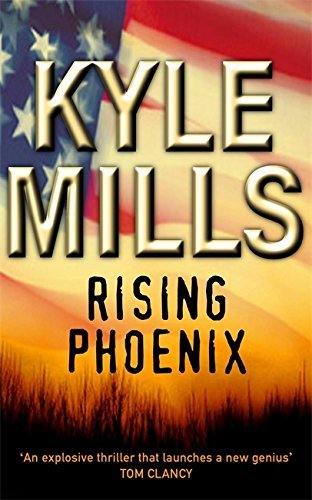 Rising Phoenix by Kyle Mills (2003-05-26): Kyle Mills: Amazon.com: Books