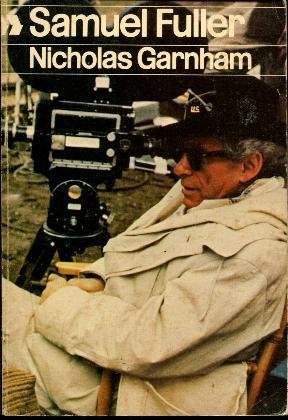 Samuel Fuller (Cinema one,15): GARNHAM, NICHOLAS: 9780670019250: Amazon ...