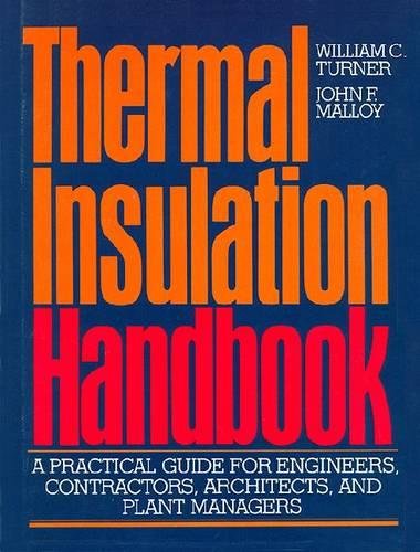Handbook of Thermal Insulation Design Economics for Pipes and Equipment ...