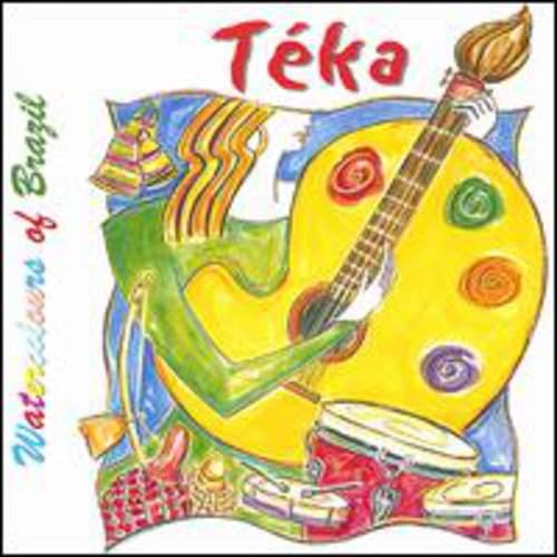 Téka, Teka - Watercolours Of Brazil - Amazon.com Music