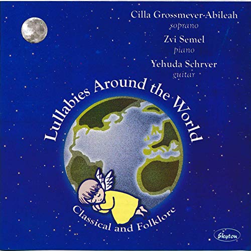 Amazon MusicでCilla Grossmeyer, Zvi Semel & Yehuda SchryerのLullabies ...