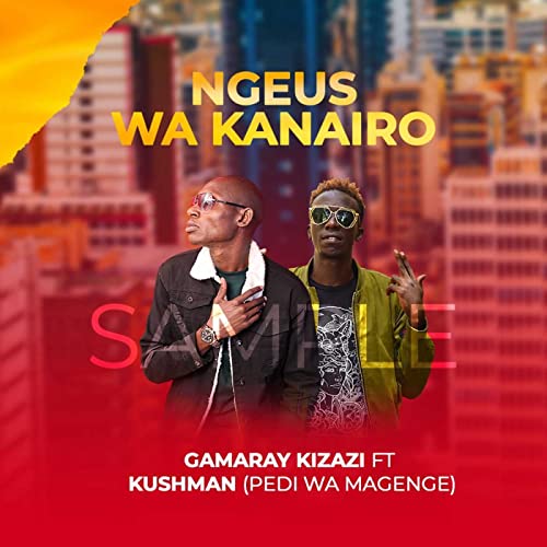 Play NGEUS WA KANAIRO by Gamaray Kizazi feat. Kushman on Amazon Music