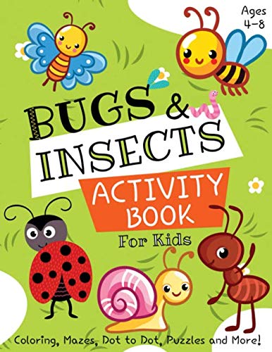 Bugs and Insects Activity Book for Kids Ages 4-8: A Fun Kid Workbook ...
