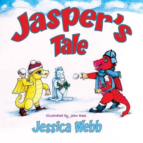 Jasper's Tale: Jessica Webb, John Rees: 9781907172786: Amazon.com: Books