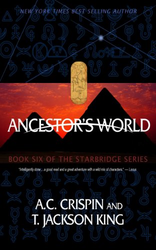 Amazon.com: Ancestor's World (StarBridge #6) eBook : King, T. Jackson ...