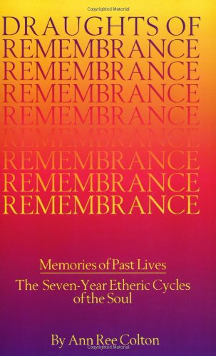 Draughts of Remembrance: Colton, Ann Ree: 9780917189203: Amazon.com: Books