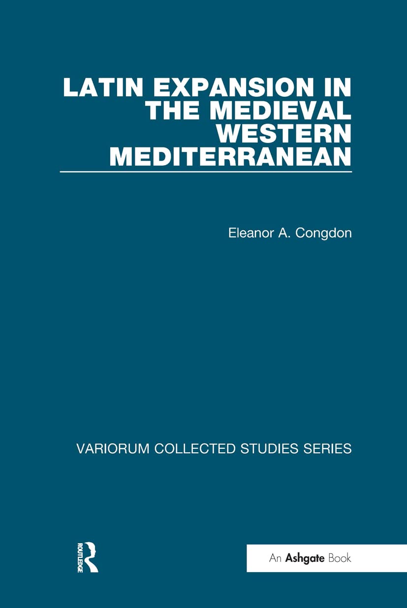 Amazon.com: Latin Expansion in the Medieval Western Mediterranean (The ...