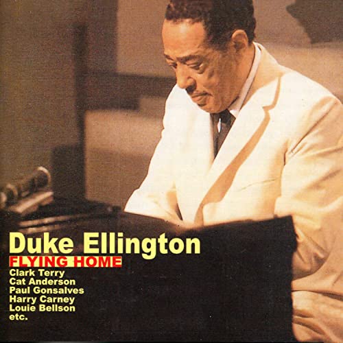 Play Flying Home by Duke Ellington feat. Britt Woodman, Jimmy Hamilton ...