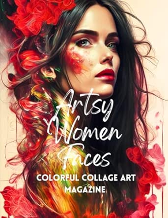 Artsy Women Faces Colorful Collage Art Magazine: Modern Mixed Media ...