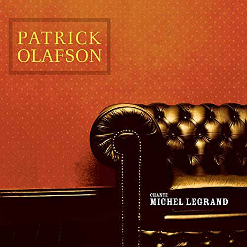 Patrick Olafson chante Michel Legrand de Patrick Olafson en Amazon ...