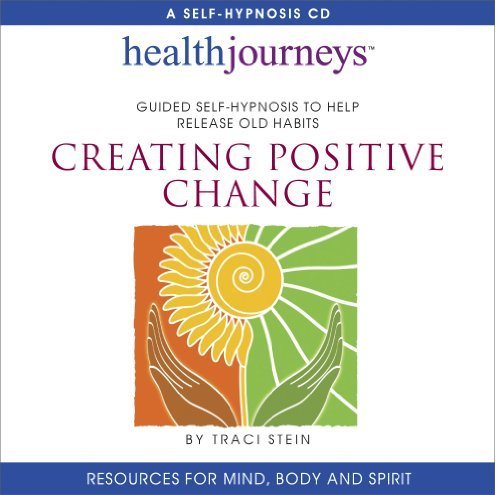 unknown author - Creating Positive Change CD by Traci Stein (2014-04-25 ...