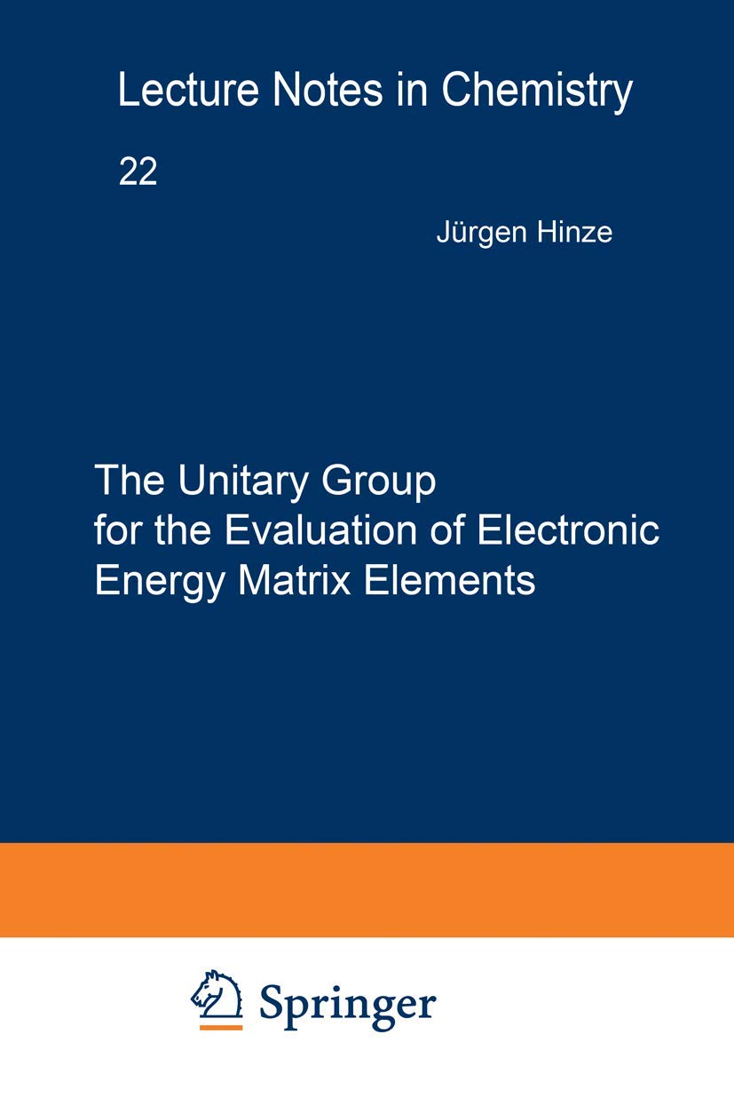 Amazon.com: The Unitary Group for the Evaluation of Electronic Energy ...