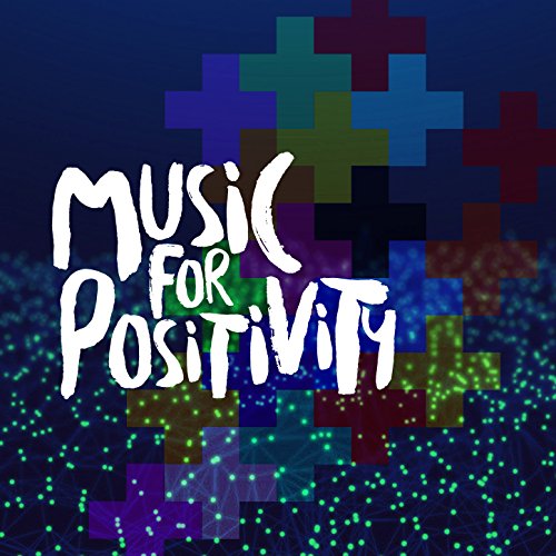 Play Music for Positivity by Positivity on Amazon Music