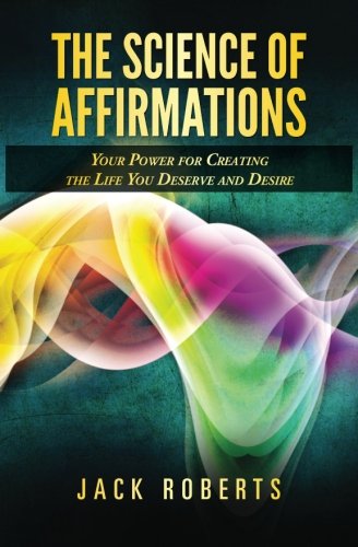 The Science of Affirmations : Amazon.in: Books