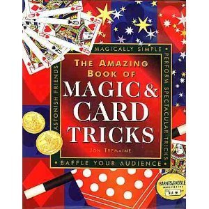 The amazing book of magic & card tricks: Tremaine, Jon: 9780760717431 ...