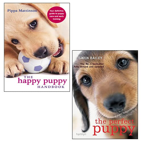 The Happy Puppy Handbook by Pippa Mattinson, The Perfect Puppy by Gwen ...
