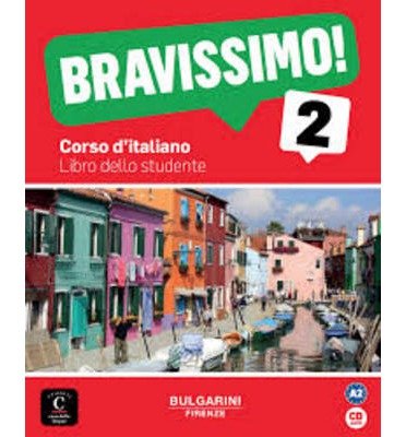 Bravissimo!: Libro Dello Studente + CD 2 (Mixed media product)(Italian ...