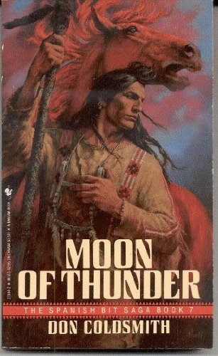 MOON OF THUNDER: Don Coldsmith: Amazon.com: Books