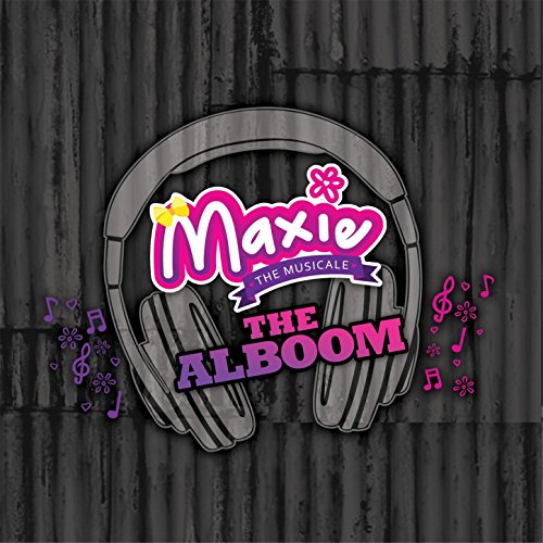 Maxie the Alboom (Songs from "Maxie the Musicale") di VARIOUS ARTISTS ...