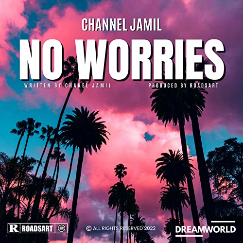 Amazon.co.jp: No Worries : Channel Jamil: Digital Music