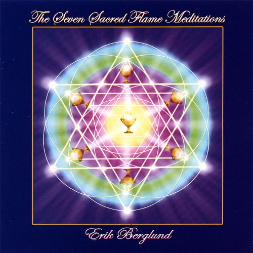 Play The Seven Sacred Flame Meditations by Erik Berglund on Amazon Music