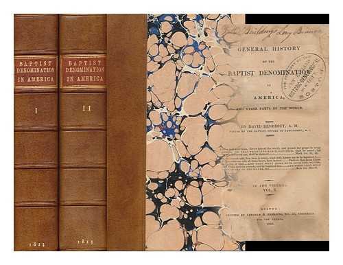 A General History of the Baptist Denomination in America, and Other ...
