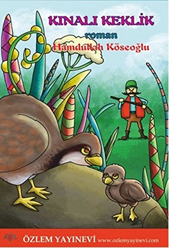 Amazon.com: Kinali Keklik: 9786054532643: Hamdullah Köseoğlu: Books