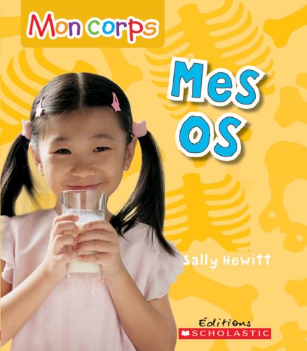 Mon corps : Mes os : Hewitt, Sally: Amazon.in: Books