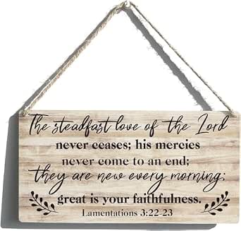 Inspirational Bible Gift Signs - The Steadfast Love of The Lord Never ...