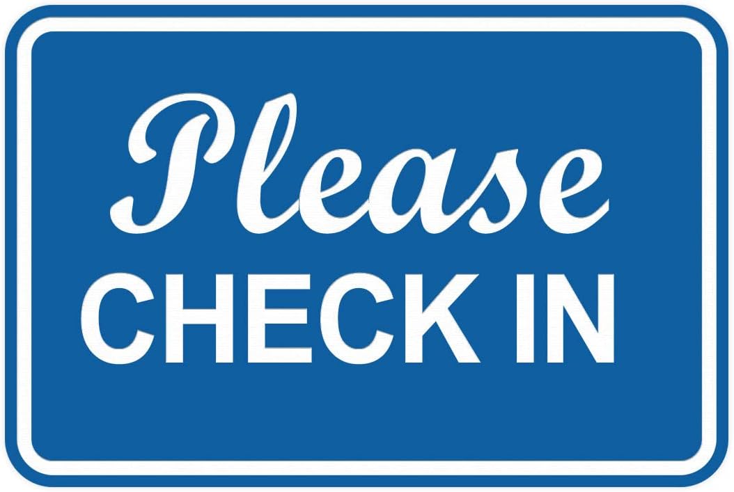 Amazon.com : Signs ByLITA Classic Framed, Please Check In Sign (Blue ...