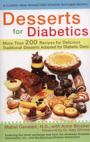 Desserts for Diabetics (Revised and Updated): Cavaiani, Mabel, Blocker ...