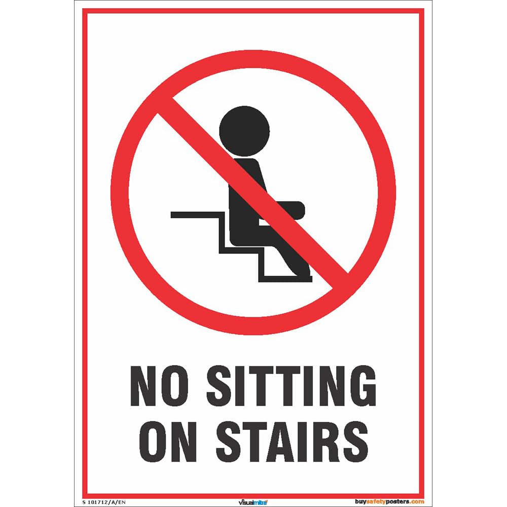 Buysafetyposters.com -No Sitting On Stairs Signs in English - Sunboard ...