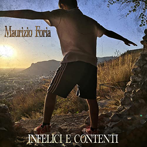 Infelici e contenti de Maurizio Foria no Amazon Music Unlimited