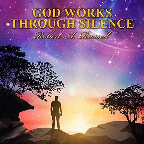 Amazon.com: God Works Through Silence (Audible Audio Edition): Robert A ...
