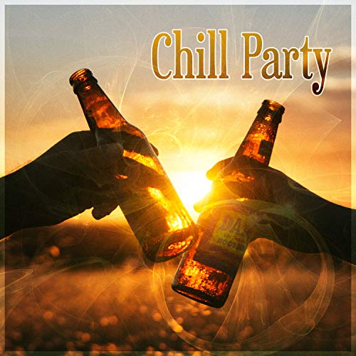 Play Chill Party – Beach Party, Party Night, Paradise City, Sunset ...