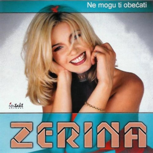 Play Ne Mogu Ti Obecati by Zerina on Amazon Music