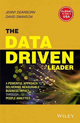 Buy The Data Driven Leader: A Powerful Approach to Delivering ...