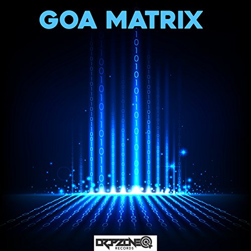 Amazon MusicでVARIOUS ARTISTSのGoa Matrixを再生する