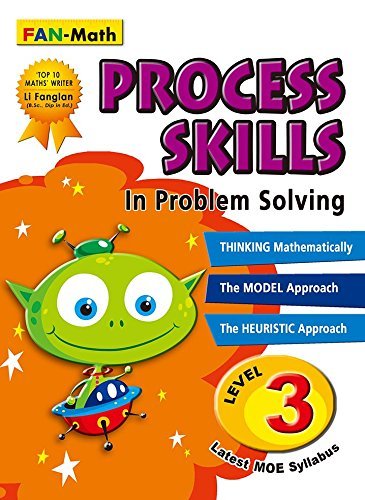 Process Skills in Problem Solving, Level 3 (FAN-Math): Li Fanglan ...