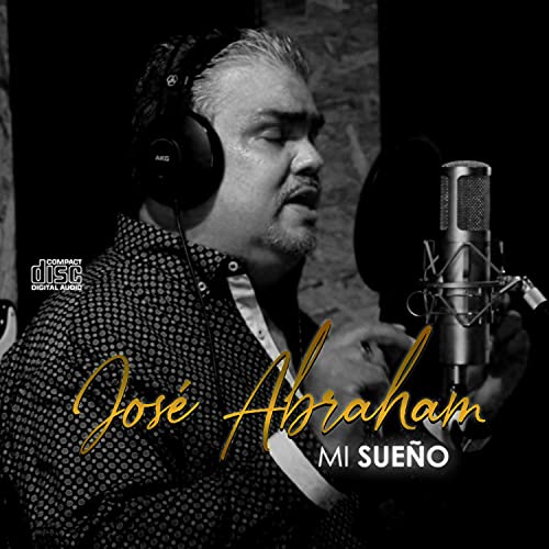 Mi Sueño de José Abraham en Amazon Music Unlimited