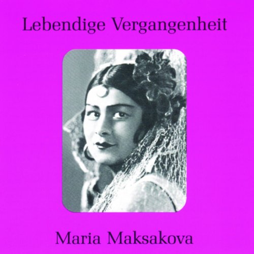 Amazon.com: Lebendige Vergangenheit - Maria Maksakova : Maria Maksakova ...