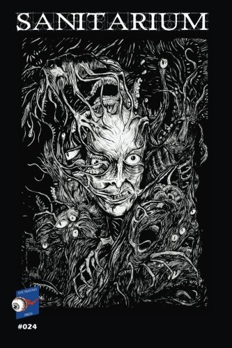 Sanitarium #024 (Sanitarium Magazine) (Volume 24): Barry Skelhorn ...